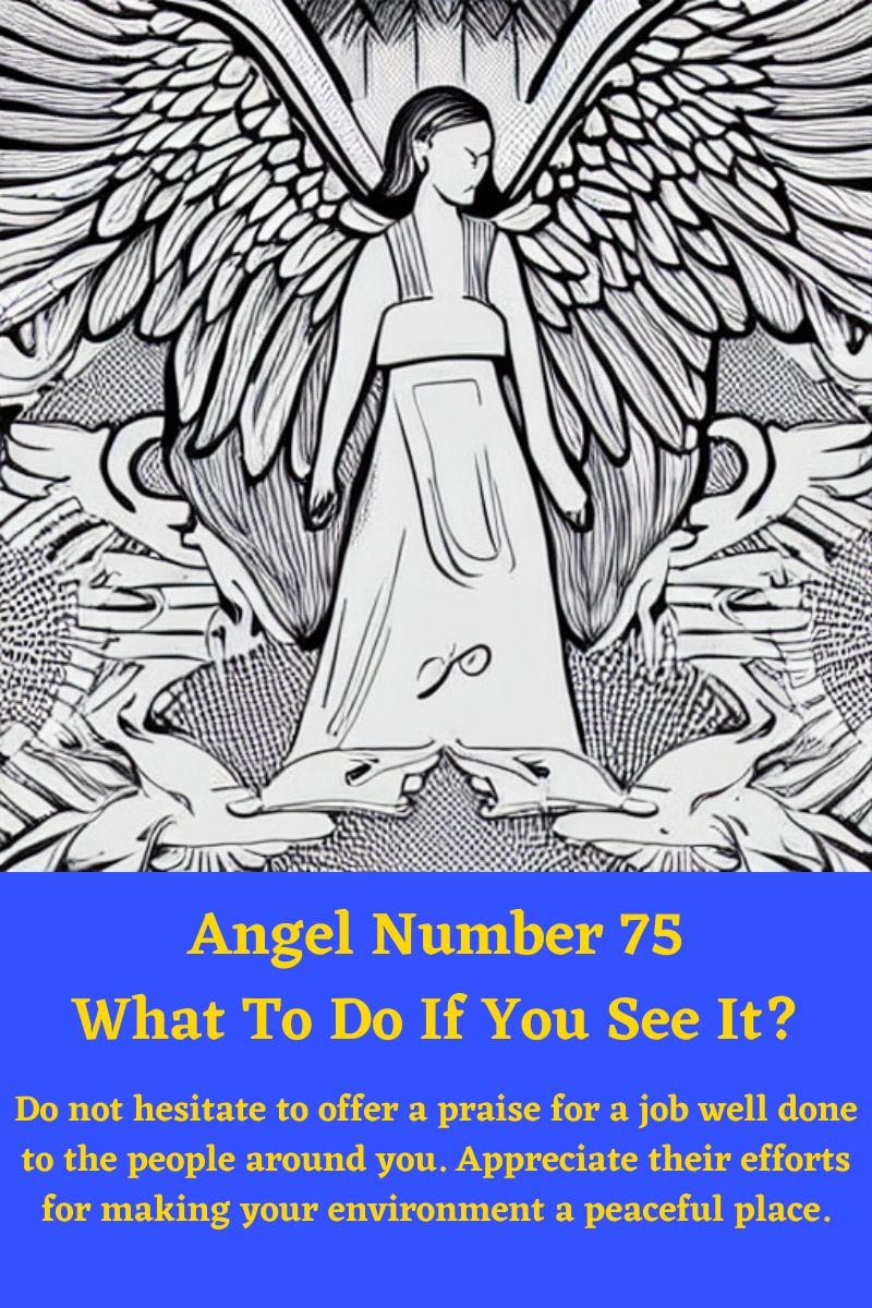 Angel Number 75 Meaning; Love, Life and Relationship